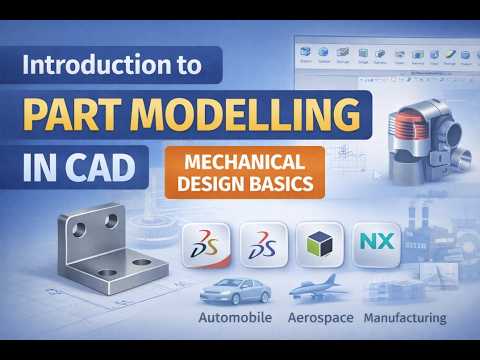 Part Modelling Explained | Mechanical CAD Basics #caddengineer - YouTube