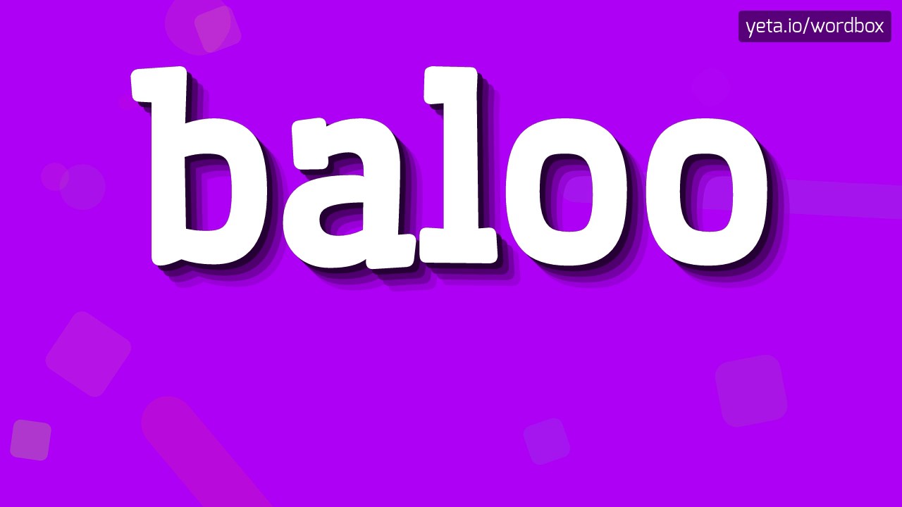 BALOO - HOW TO PRONOUNCE IT!? - YouTube