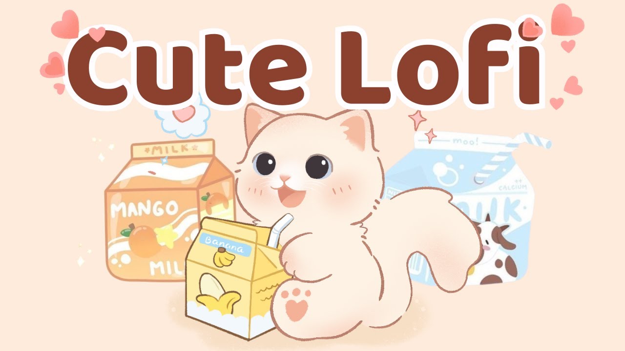 Cute Lofi 🍶Lofi Kitty 🍭1 Hour Cafe Song 🥞 Stream cafe 🍓cute & relaxing ...