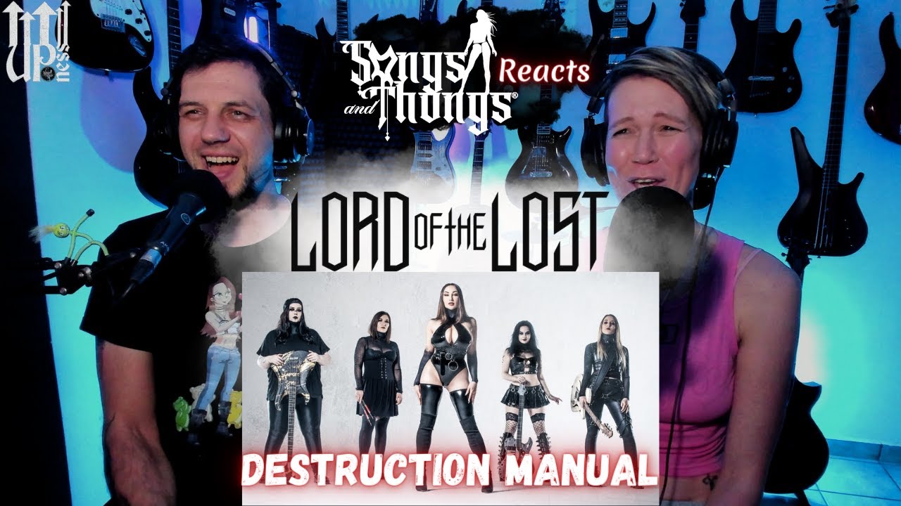 Lord of the Lost Destruction Manual REACTION by Song and Thongs - YouTube