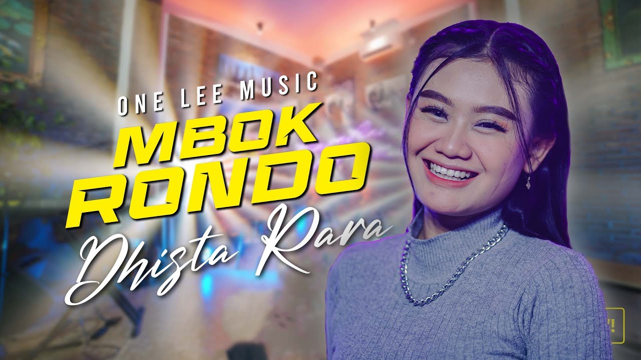 Dhista Rara - Mbok Rondo (Official Music Video) - YouTube