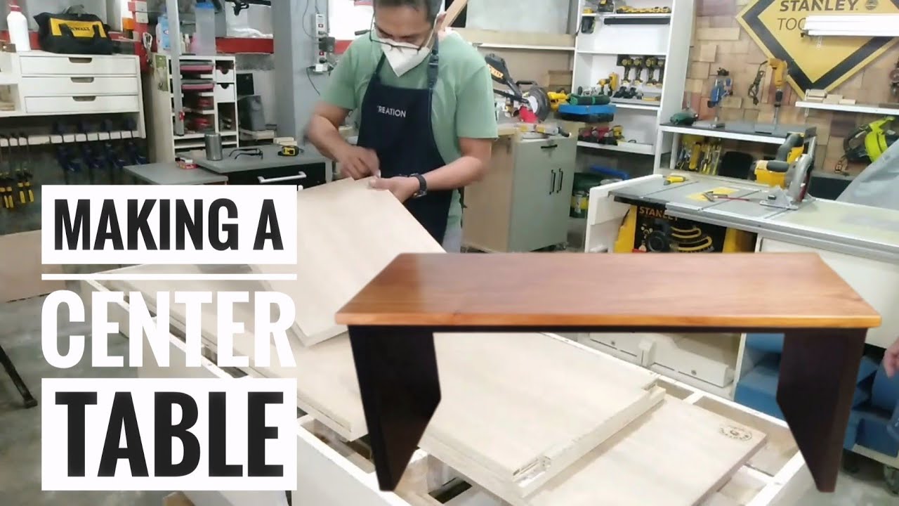 MAKING A CENTER TABLE - YouTube