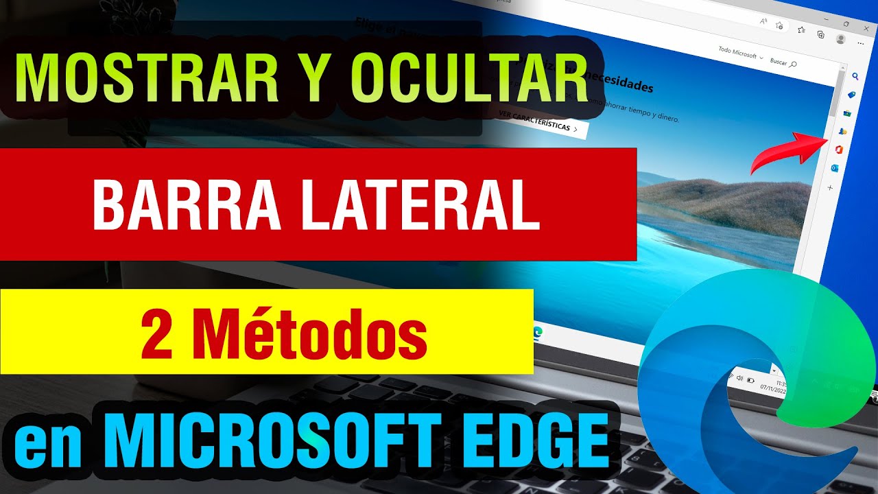 Como Quitar la Barra Lateral de Microsoft Edge | activar y ocultar ...