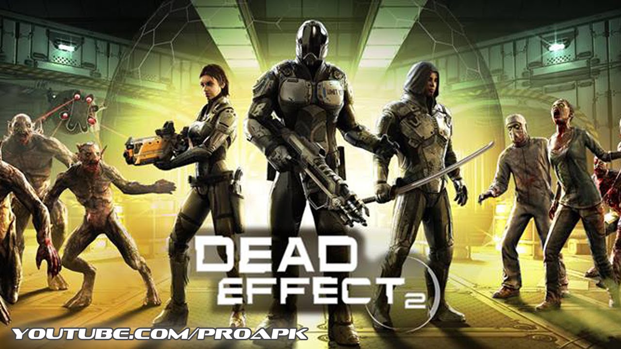 Dead Effect 2 Gameplay IOS / Android - YouTube