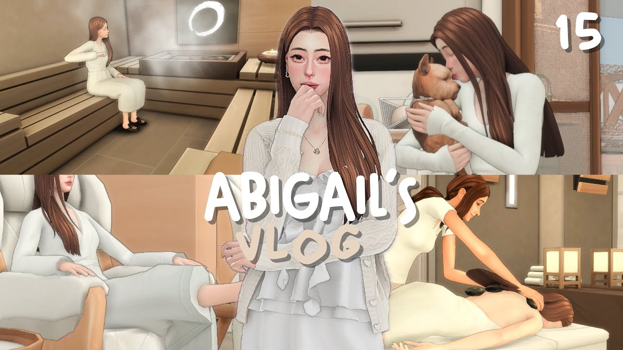 | ABIGAIL'S VLOG#15 | Self-care Day |THE SIMS 4 VLOG| - YouTube