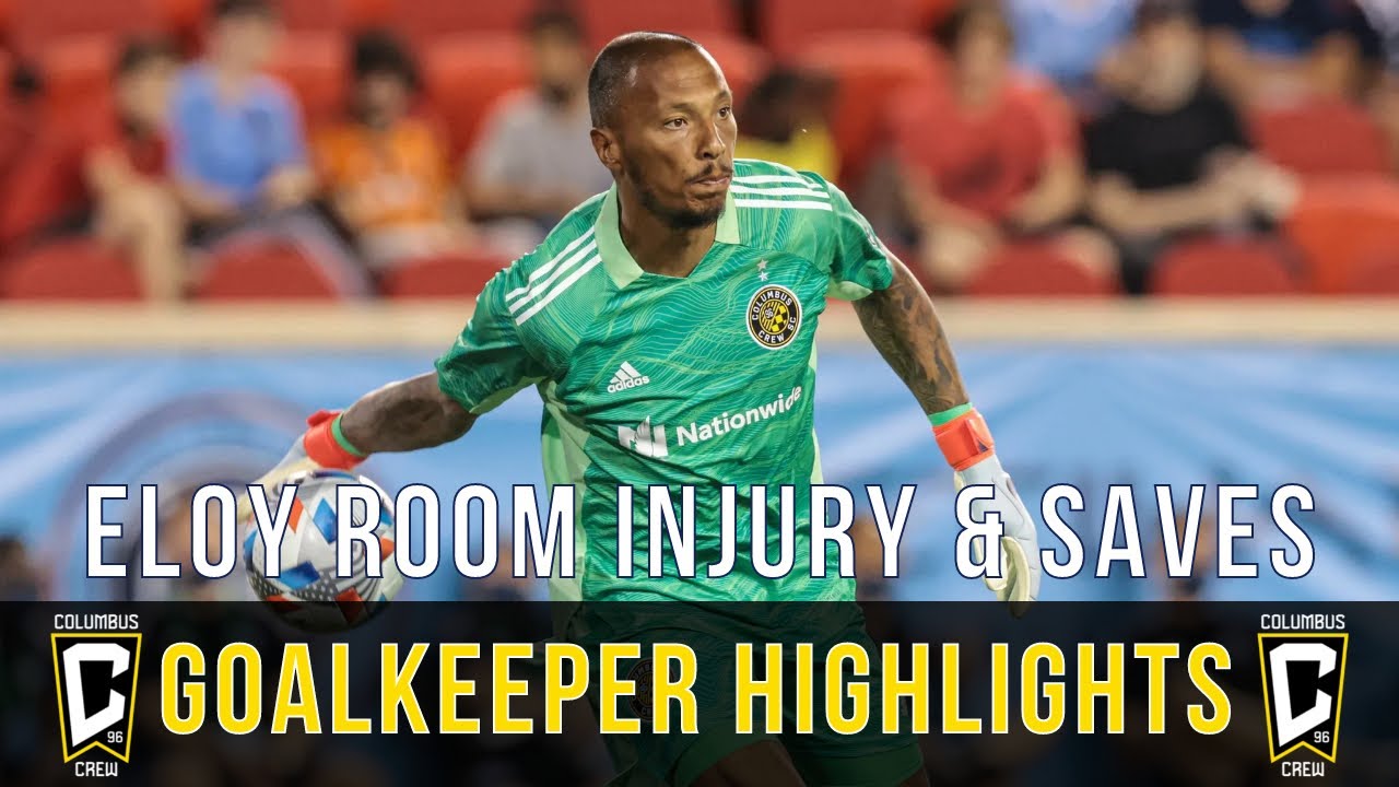 Goalkeeper Highlights | Eloy Room Injury | NE Revolution vs. Columbus ...