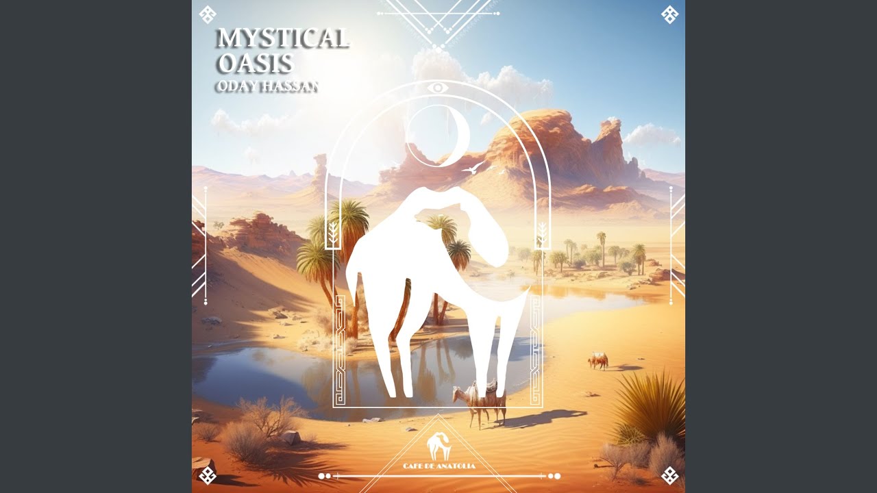 Mystical Oasis - YouTube Music