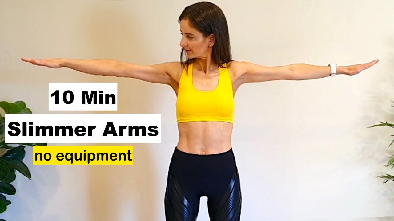 10 Min Slimmer Arms Workout | No Equipment - YouTube