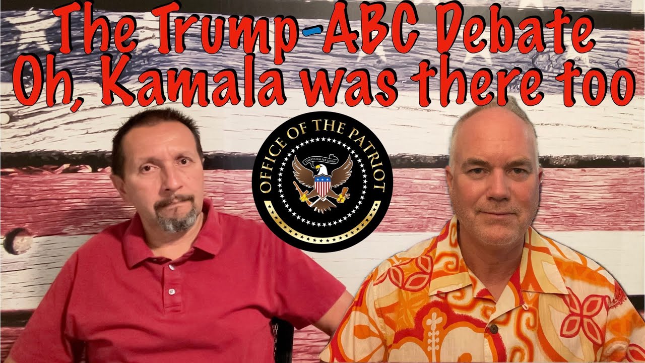 Episode 113: Harris:Trump:ABC Moderators Debate Analysis by the Office ...