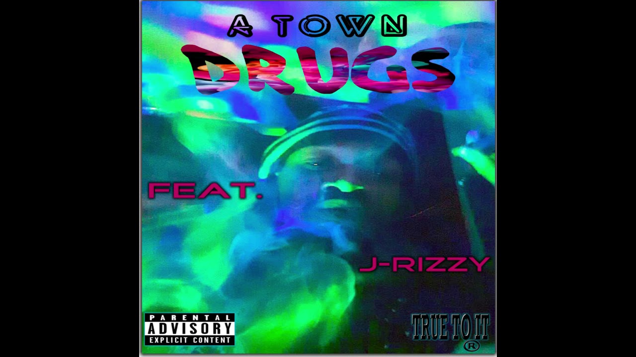 A Town Feat. J Rizzy - Drugs (Official Audio) - YouTube
