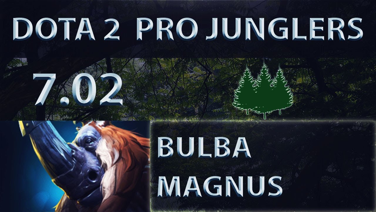 BuLba Magnus Jungle NA Doto Strat Dota 2 [7.02] - YouTube