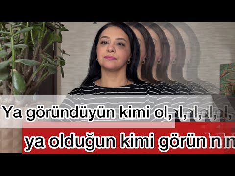 Ya göründüyün kimi ol,ya olduğun kimi görün#psixoloqsevincbabayeva#saxtamən#seans#konsultasiya