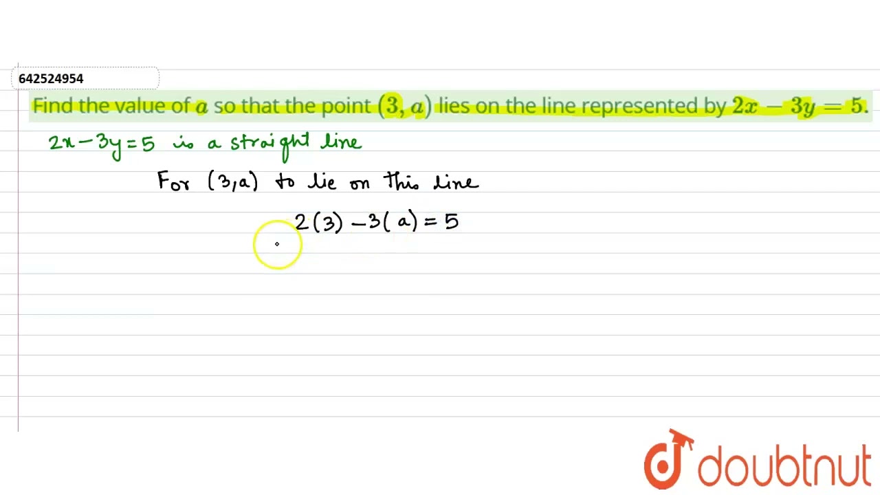 Find The Value Of A So That The Point 3 a Lies On The Line Find The Value Of A So That The Point 3 a Lies On The Line