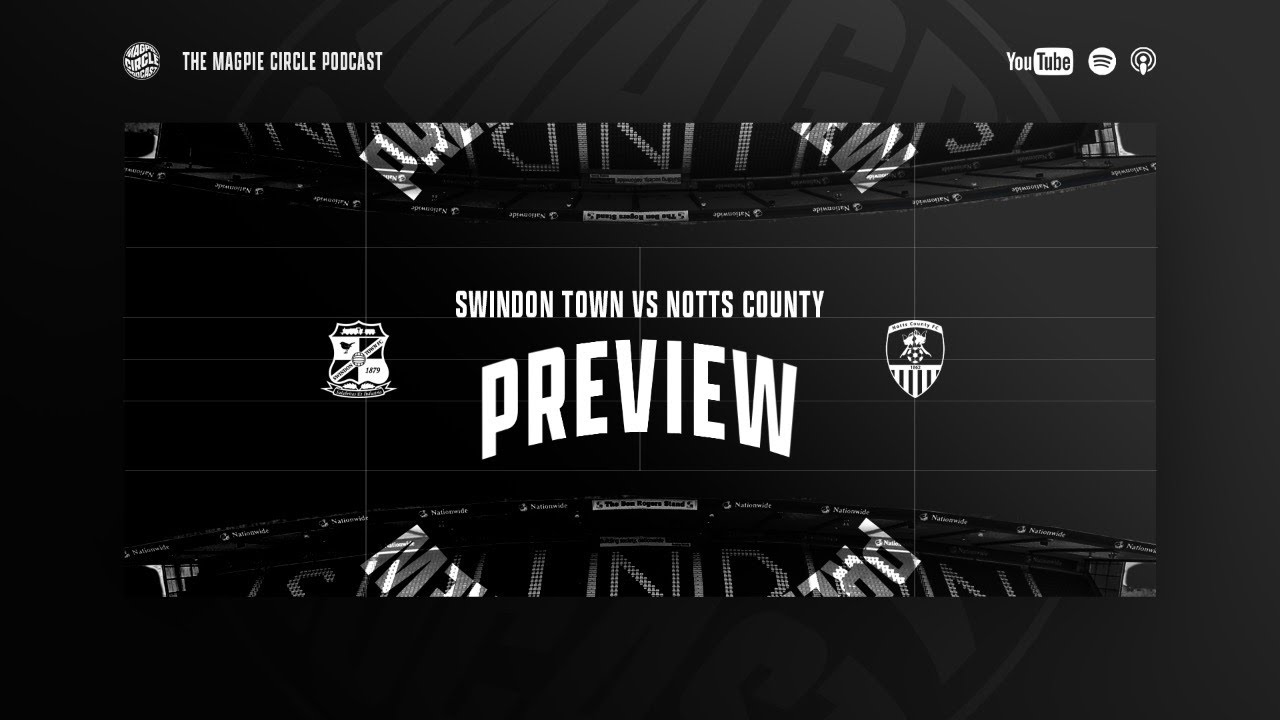 #3 Swindon Town vs Notts County PREVIEW | with Mark Stallard - YouTube