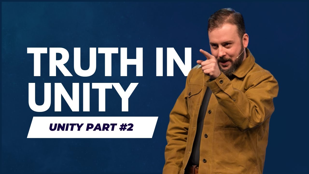 Truth In Unity - YouTube