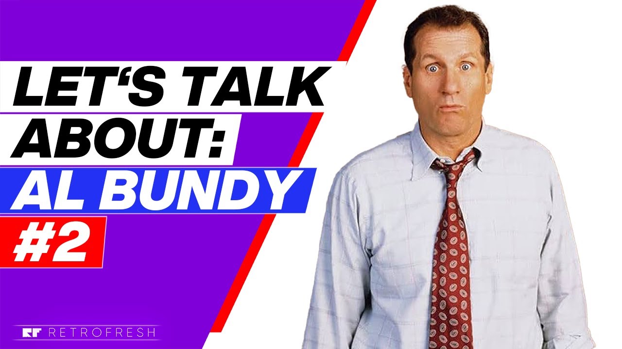 Let's talk about: AL BUNDY #2 | Eine schrecklich nette Familie | feat. Dean - YouTube