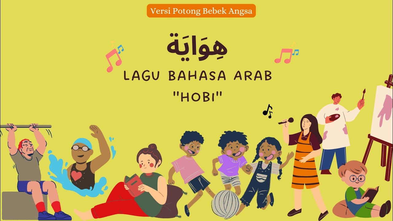 LAGU BAHASA ARAB "HOBI" (هِوَايَة) #laguanak #lagubahasaarab #kelas1 # ...