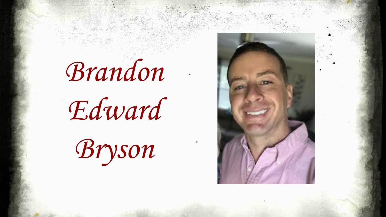 Brandon Edward Bryson Funeral Service - YouTube