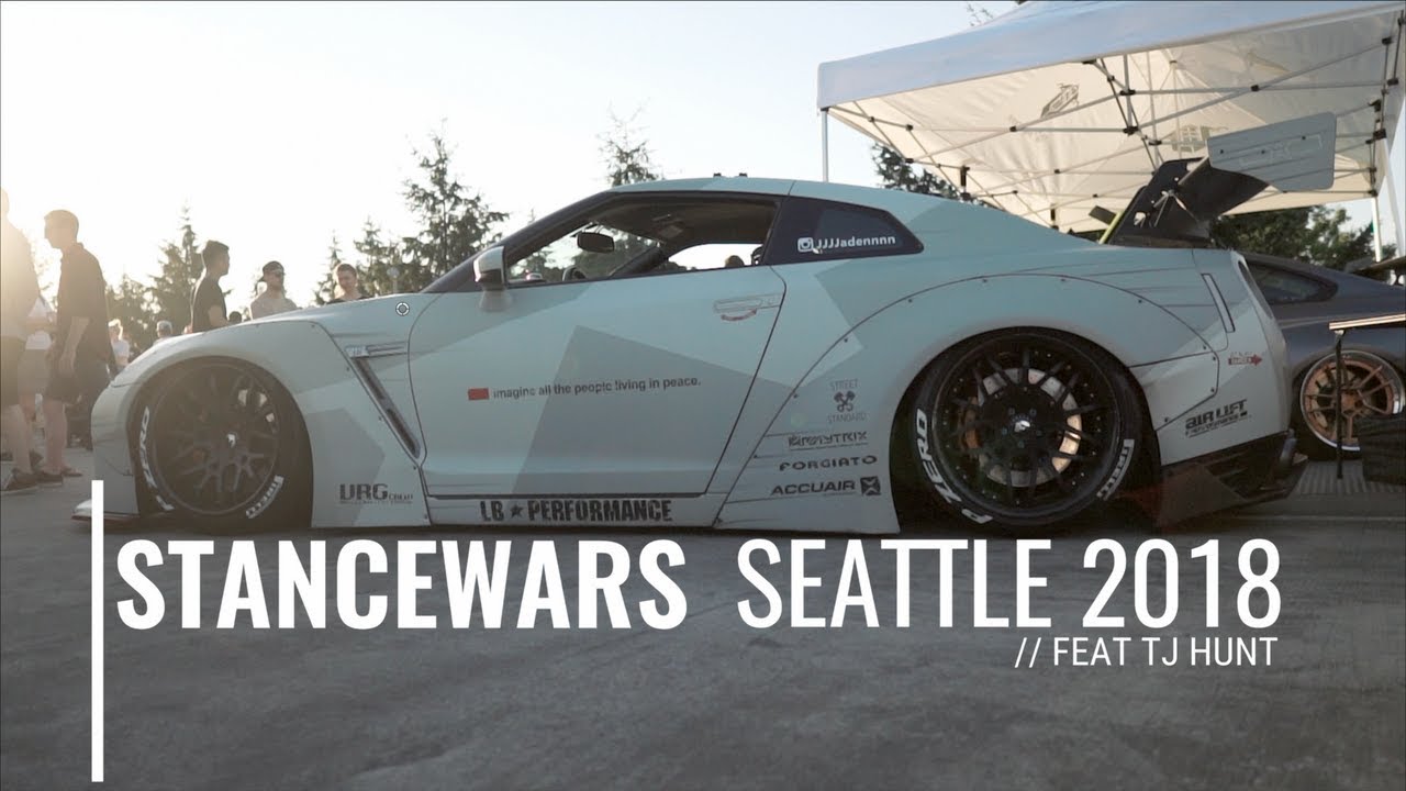 OMG! STANCEWARS SEATTLE 2018 | FEAT TJ HUNT 4K | WIDEBODY EVERYWHERE ...