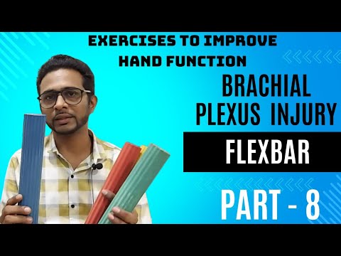 Brachial Plexus Injury - Exercises Part 8 (Flexbar Exercises) - YouTube