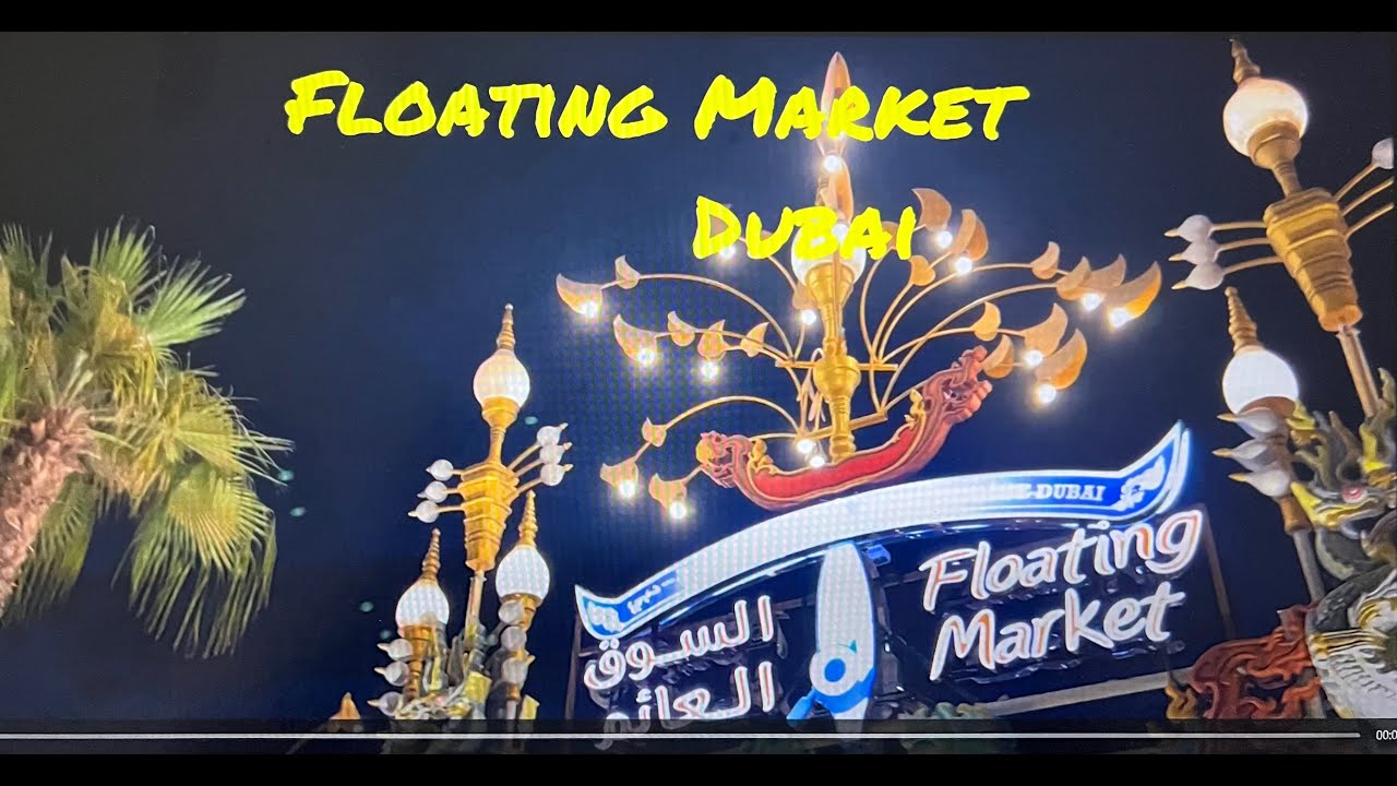 Floating Food Market Dubai Global Village / 😱😱🤩..രാത്രികളി ...