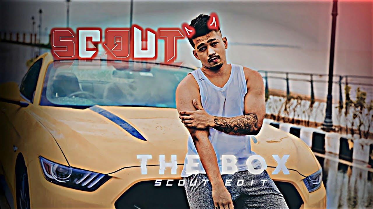 SCOUT OP - THE BOX EDIT | TANMAY SINGH EDIT | THE BOX EDIT - YouTube