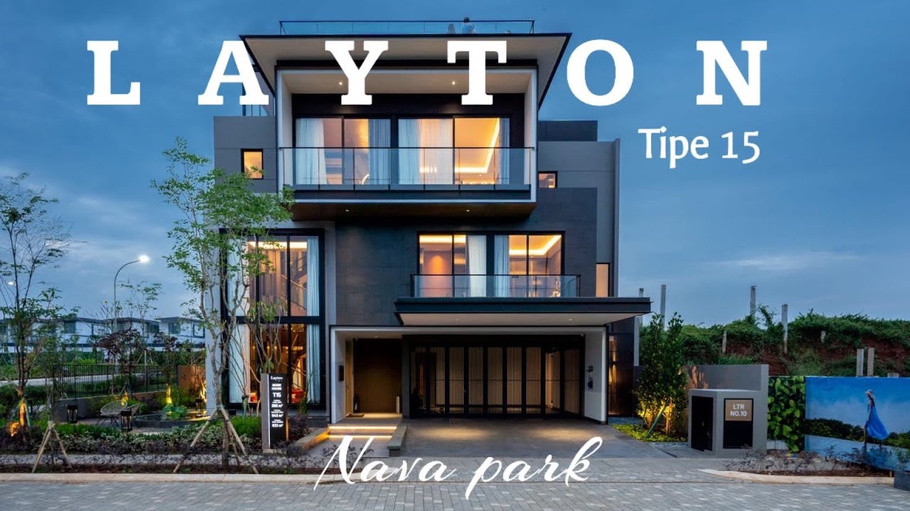 LAYTON NAVAPARK BSD TIPE 15X26 | REVIEW LENGKAP CLUSTER TERMEWAH DI BSD ...