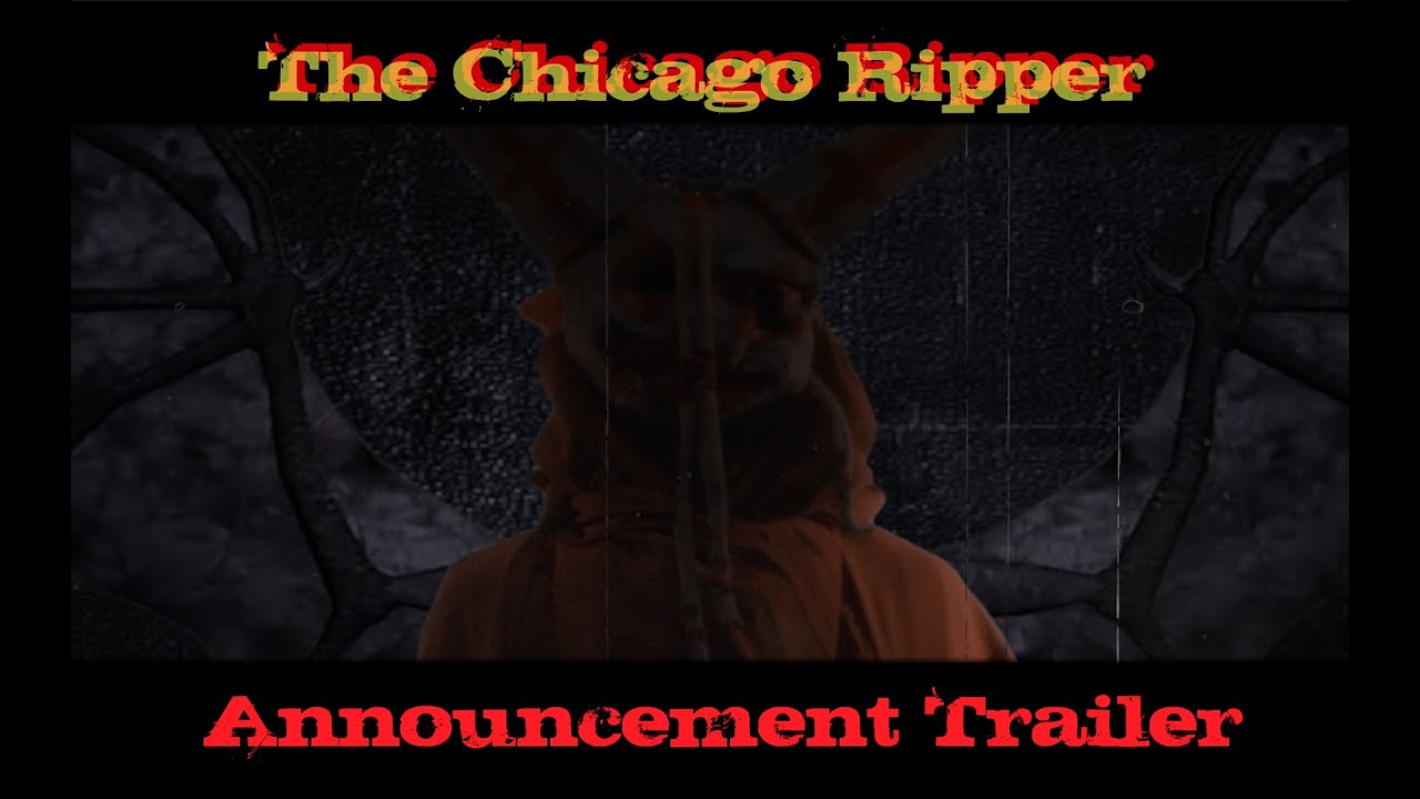 The Chicago Ripper (2022) - Announcement Trailer | Manny Velazquez ...