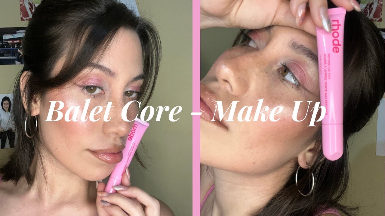 BALLET CORE 🩰🩷🎀 MAKE UP - Tutorial paso a paso - YouTube