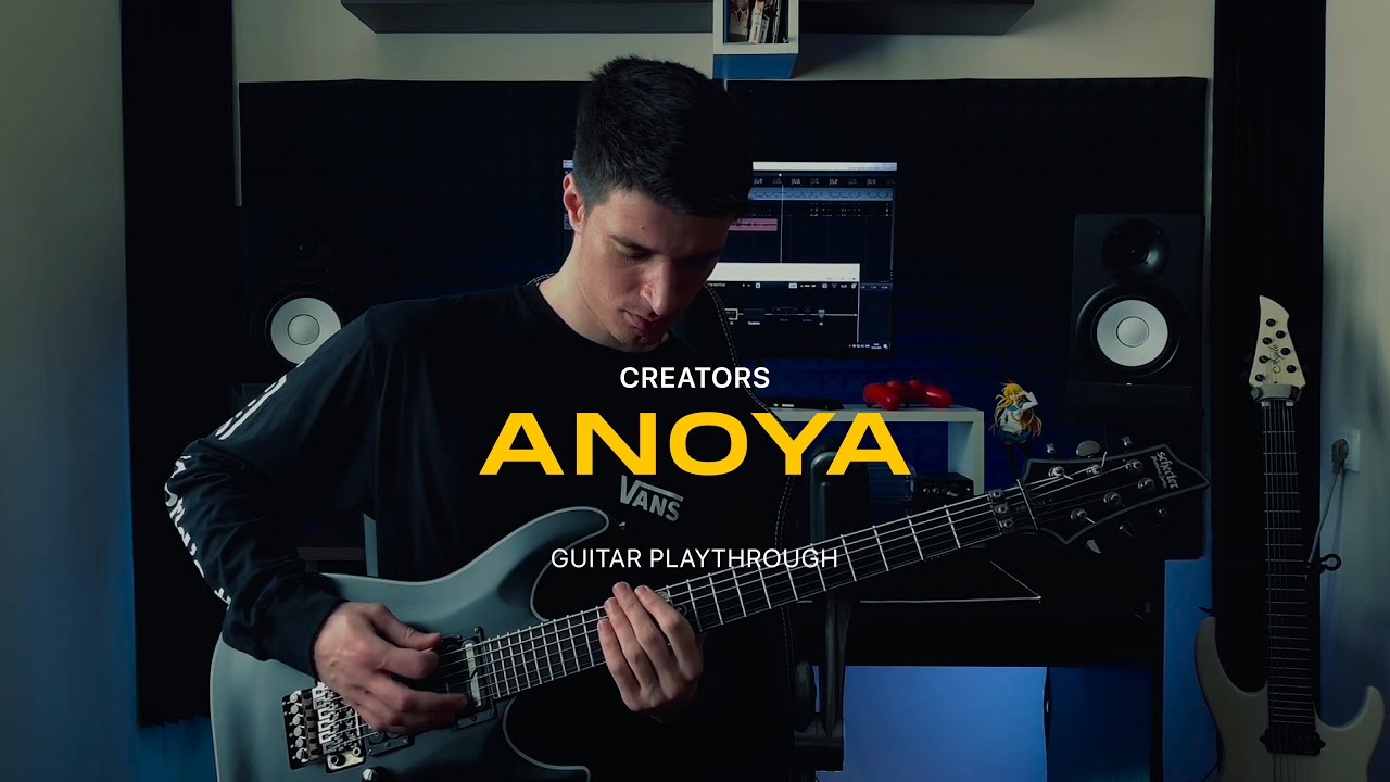 Creators - ANOYA [Guitar Playthrough] - YouTube