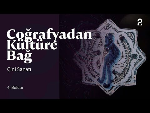 Coğrafyadan Kültüre Bağ | Çini Sanatı | 4. Bölüm @trt2