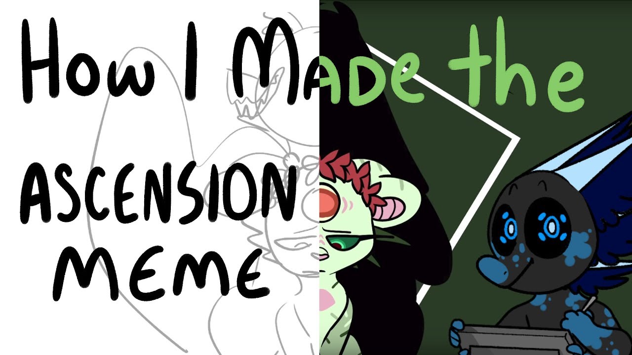 How I Made The Ascension Meme [THANK YOU FOR 1000 SUBS!] (Read ...