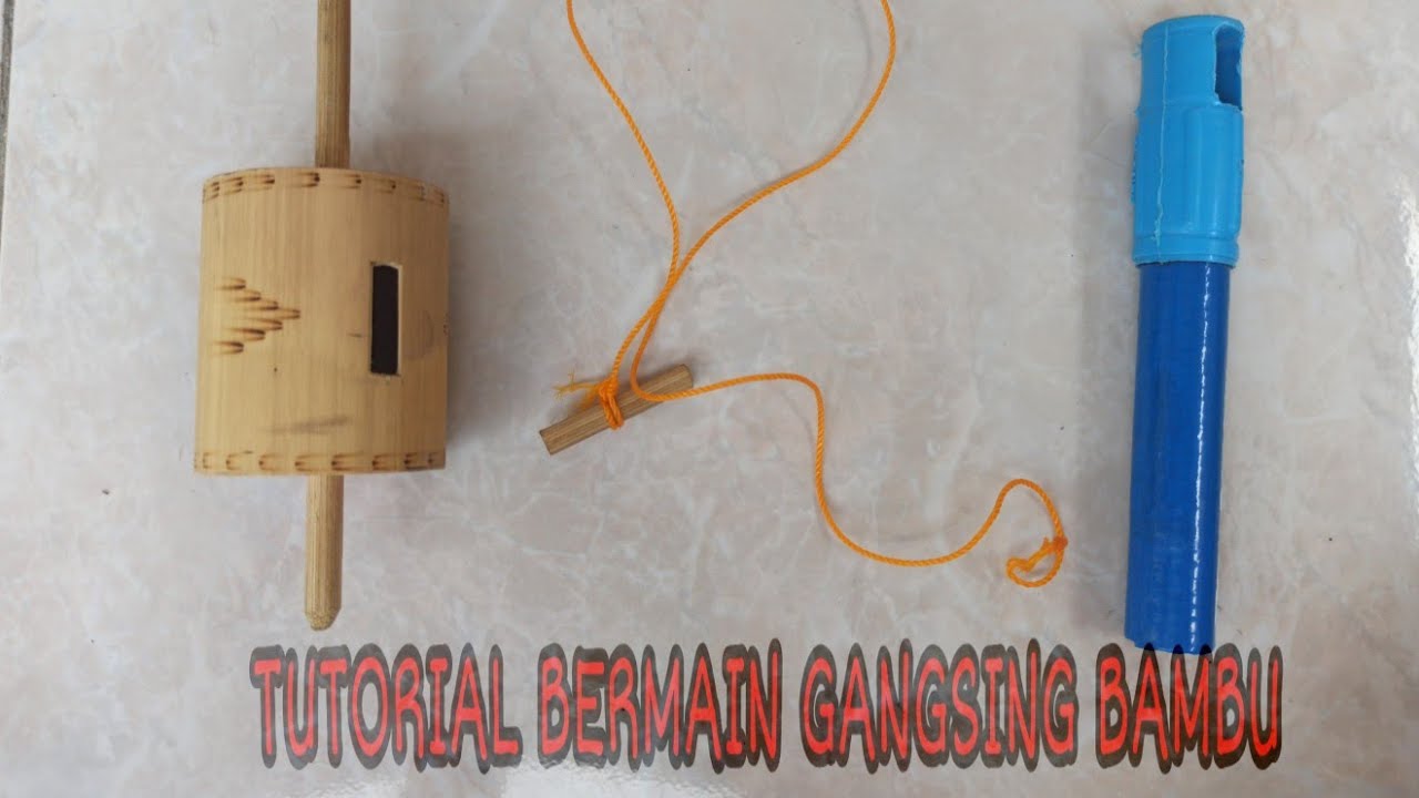 TUTORIAL BERMAIN GANGSING BAMBU - YouTube