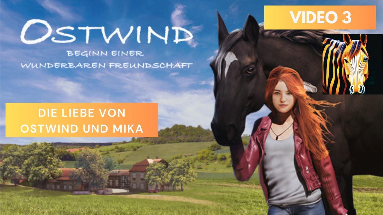 Ostwind Beginn einer wunderbaren Freundschaft - Die Liebe von Ostwind ...