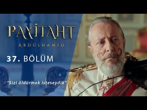 Sizi öldürmek isteseydik. - Payitaht \