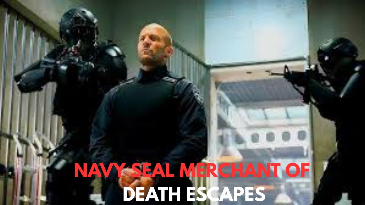 Navy Seal Merchant Of Death Escapes Prison to Kill The Son Of The US ...