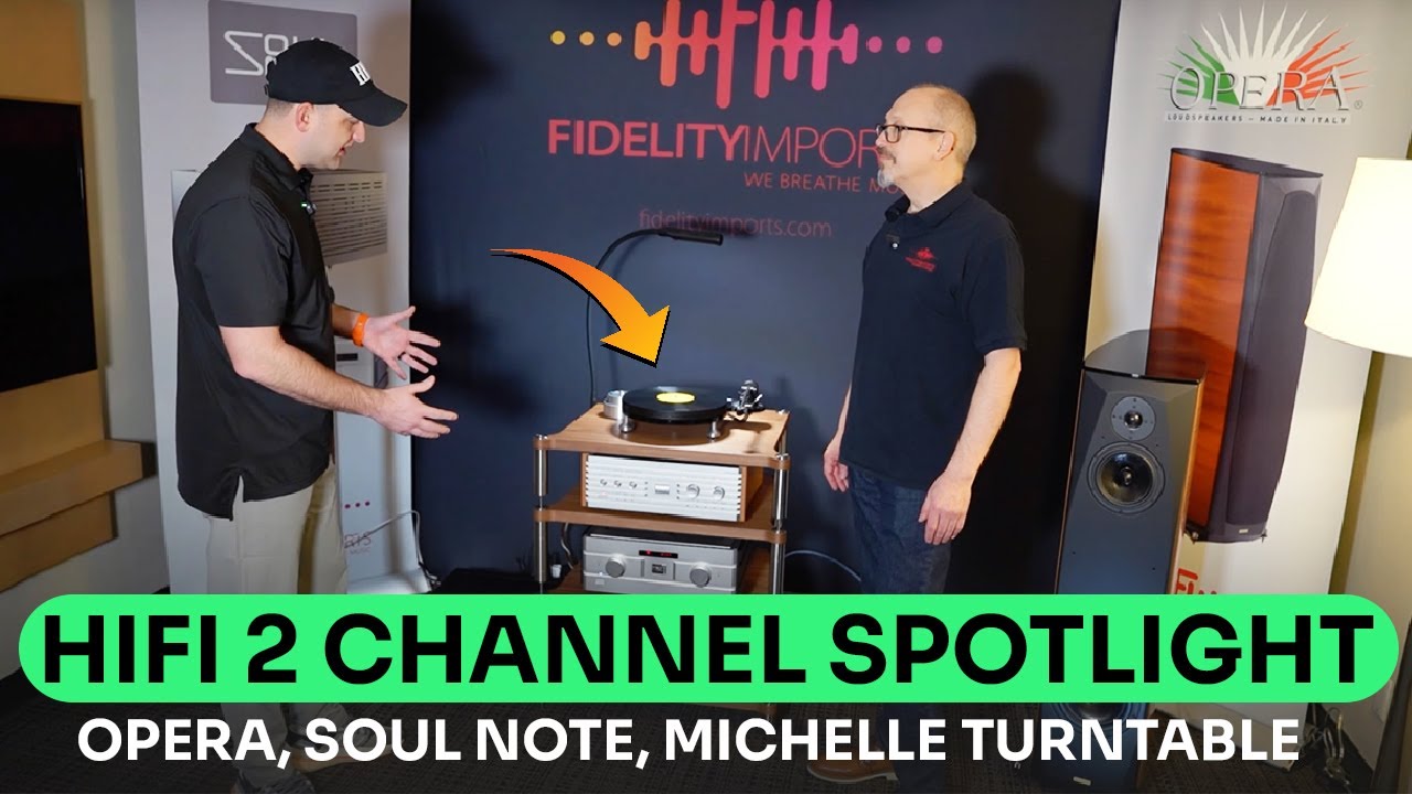 HIFI 2 Channel SPOTLIGHT - Opera, Soul Note, Michelle Turntable at ...