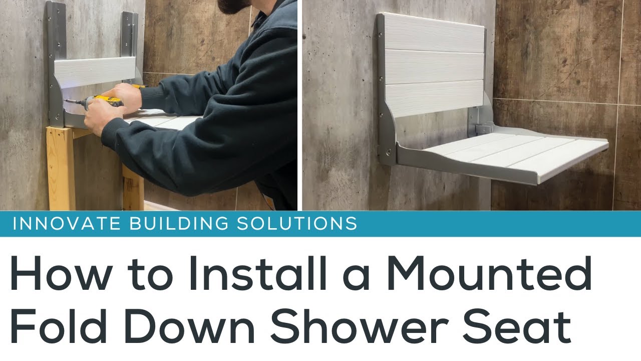 Step-by-Step Guide: How to Install a Mounted Fold Down Shower Seat with ...