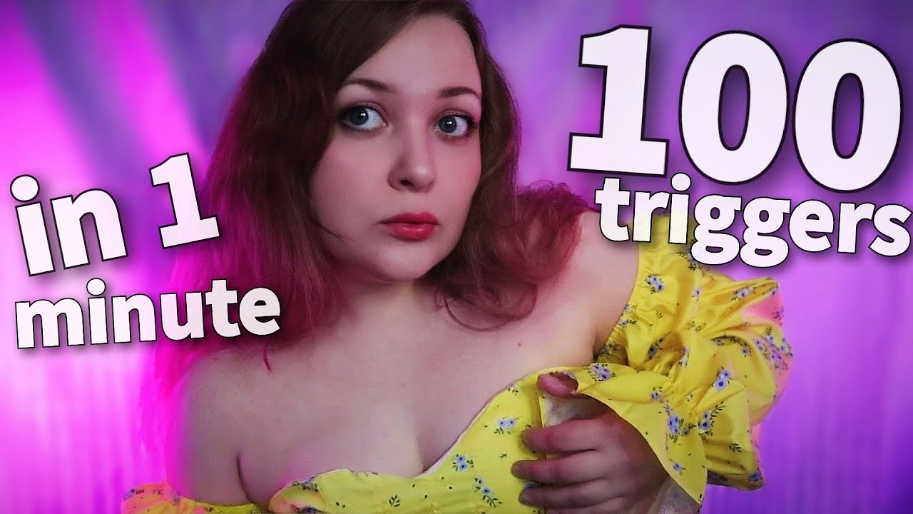Asmr 100 Triggers In 1 Minute π€ͺ 100 Triggers In 60 Seconds Youtube