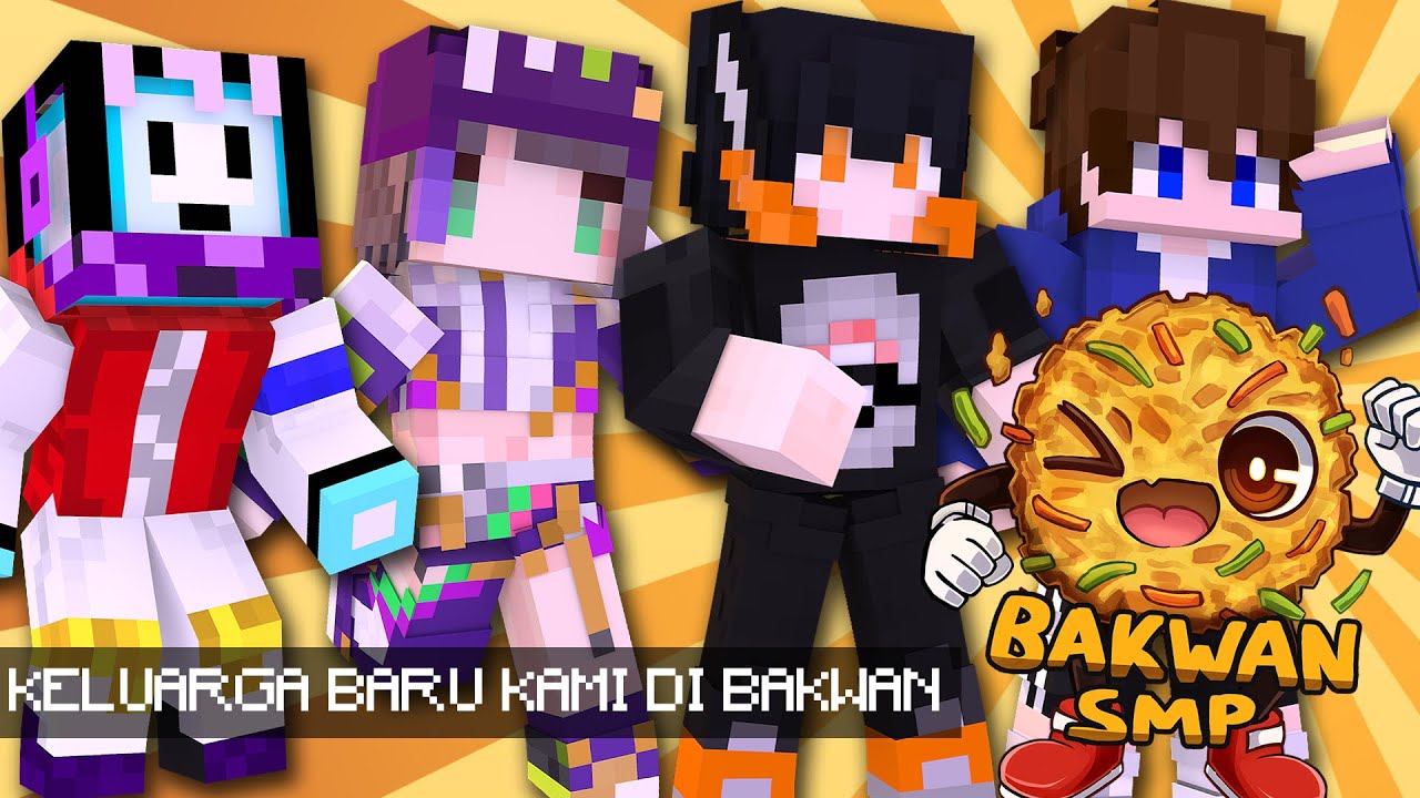 KELUARGA BARU KAMI! Bakwan SMP #2 - YouTube