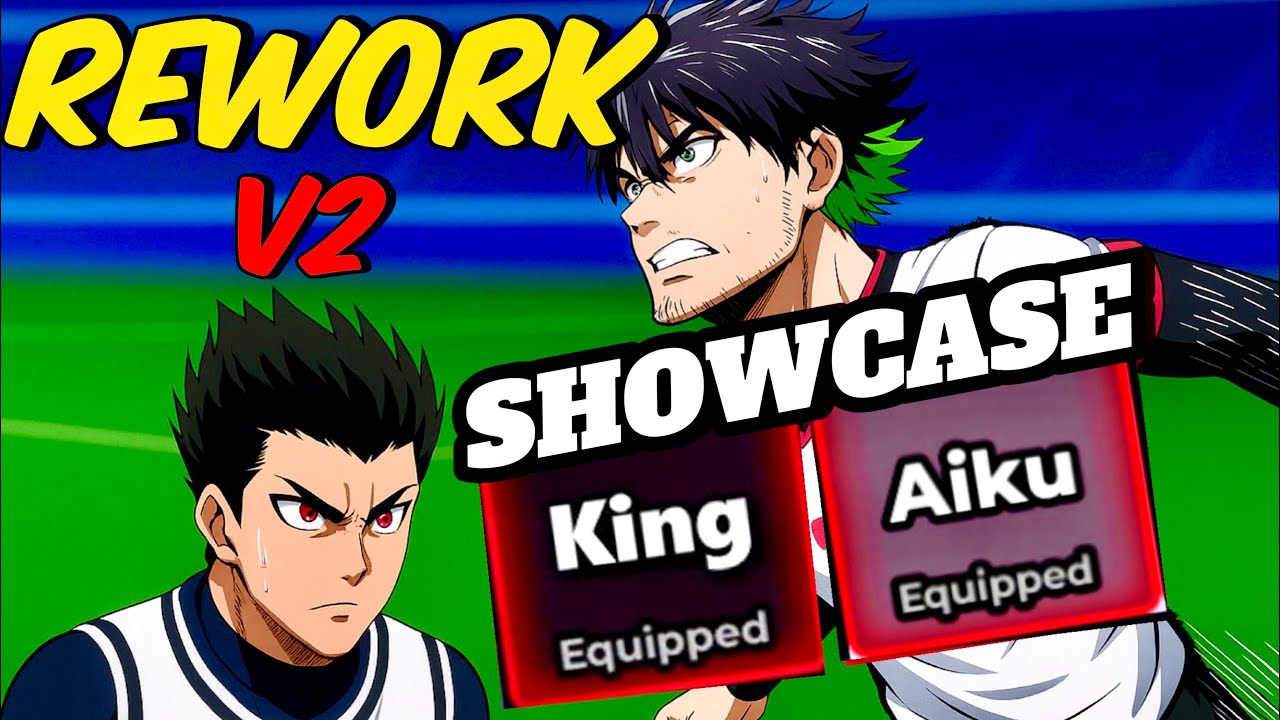 BAROU KING & AIKU GOT REWORKED AGAIN! Full Showcase | Blue Lock Rivals ...