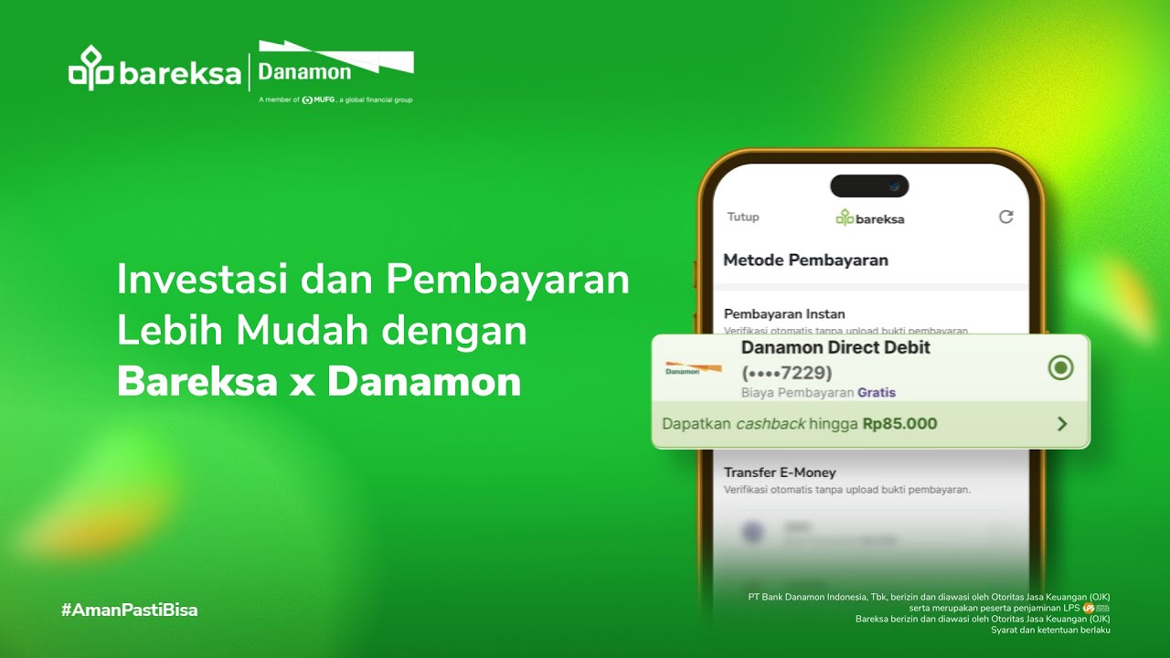 Investasi Makin Seamless, Bayar Pakai Direct Debit Danamon di Bareksa ...