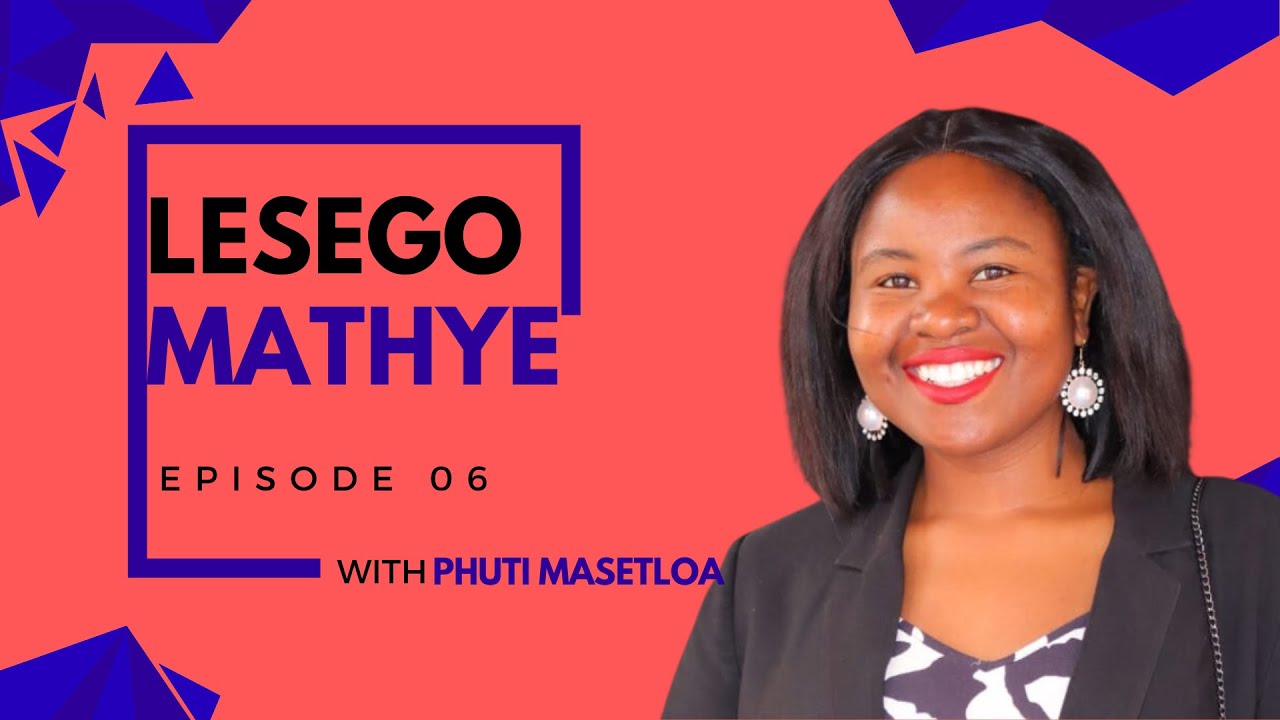 LESEGO MATHYE, Feminism, Absent Fathers, GBV, Male Role Models, God ...