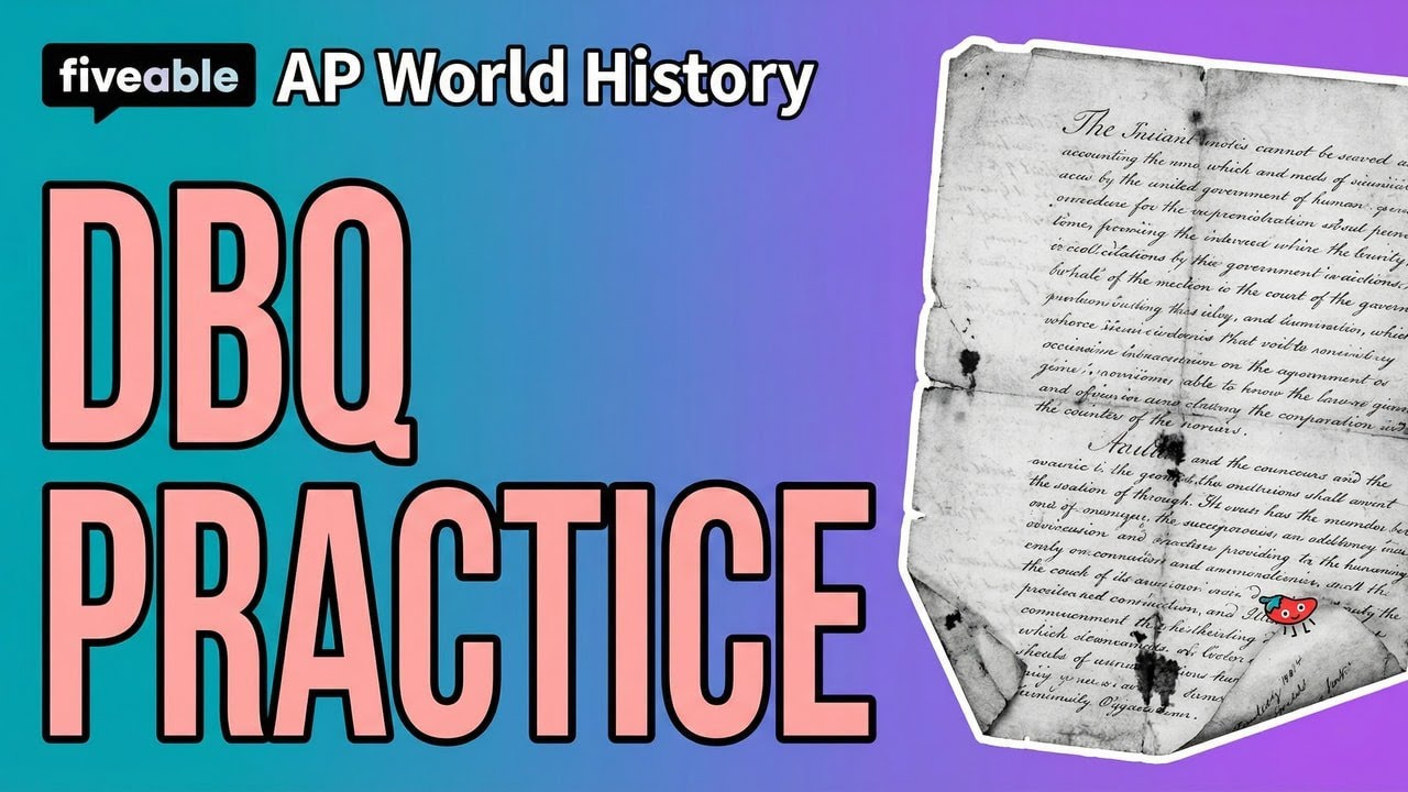AP World History - LEQ Practice & Essay Writing | Fiveable Cram Archive