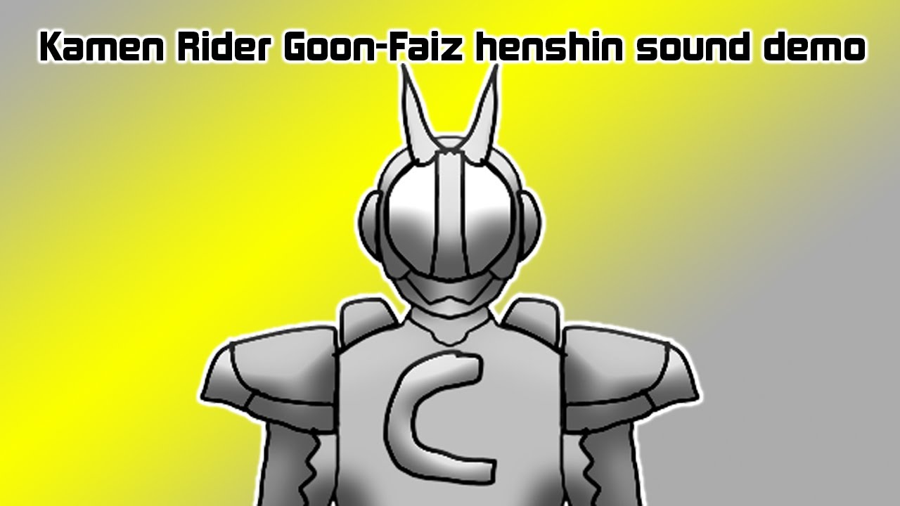 Kamen rider goon faiz henshin sound demo - YouTube
