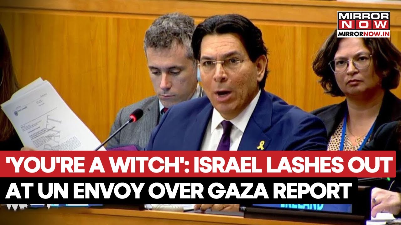 Israel Calls UN Envoy 'Witch', Blasts Gaza Report Amid New Strikes On ...