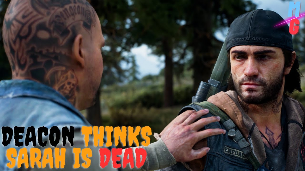 DEACON THINKS SARAH IS DEAD - DAYS GONE #daysgone #daysgonepc # ...