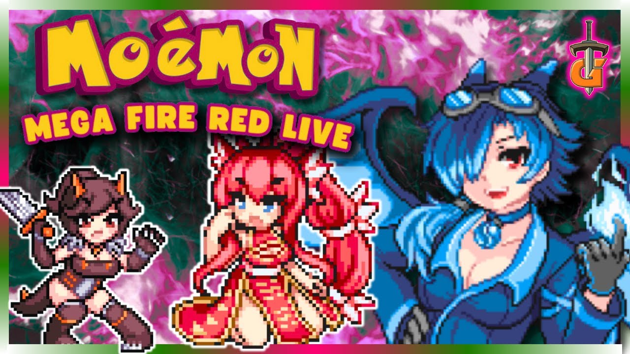 I'M NOT A SIMP! However.... Let's Play Moemon Mega Fire Red! LIVESTREAM 2 - YouTube