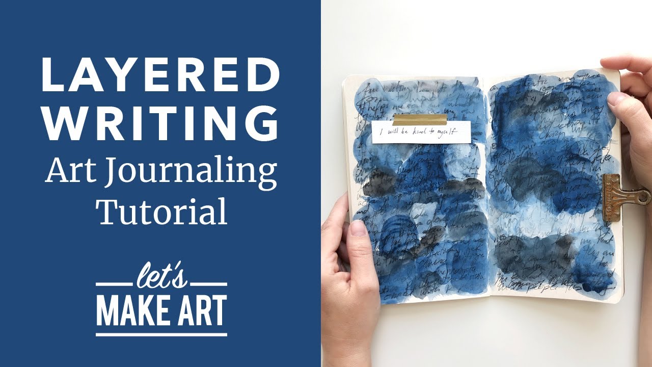 Layered Writing | Art Journaling Tutorial with Jesse Petersen - YouTube