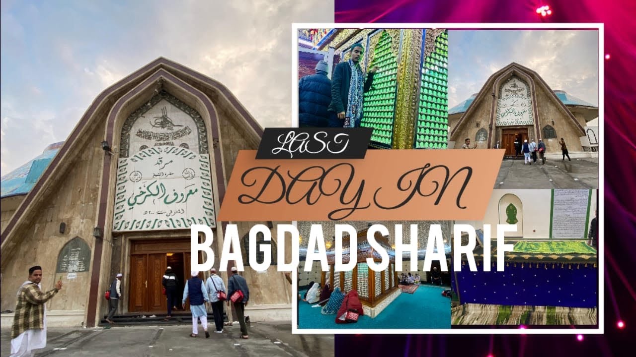VLOG2 Baghdad SHRIF ke sare ziyarat pure hoi alhamdulillah💞 @the ...